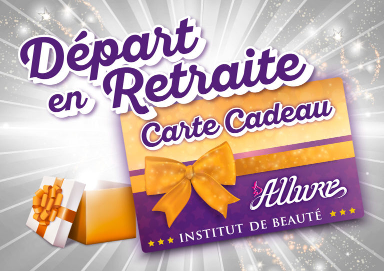 CARTE CADEAU de Départ en Retraite : montant libre • Institut ALLURE